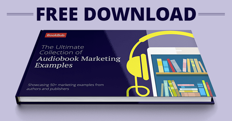 The Ultimate Collection of Audiobook Marketing Examples [Free Download]