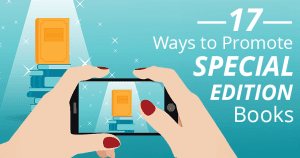 17 Ways to Promote Special Edition Books (with Examples!)