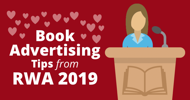 10 Top Book Advertising Tips from RWA 2019