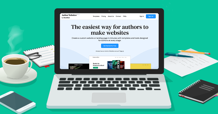 Early Look: A Simpler Way for Authors to Create Websites Early Look: A Simpler Way for Authors to Create Websites
